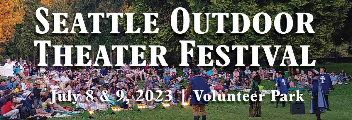 Seattle Outdoor Theater Festival 2022 - GreenStage