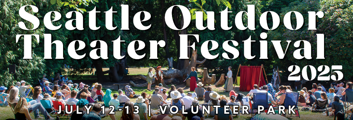 Seattle Outdoor Theater Festival 2025 - GreenStage
